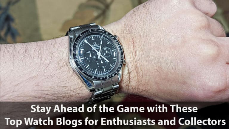 The 18 Best Watch Blogs For Watch Enthusiasts And Collectors In 2026