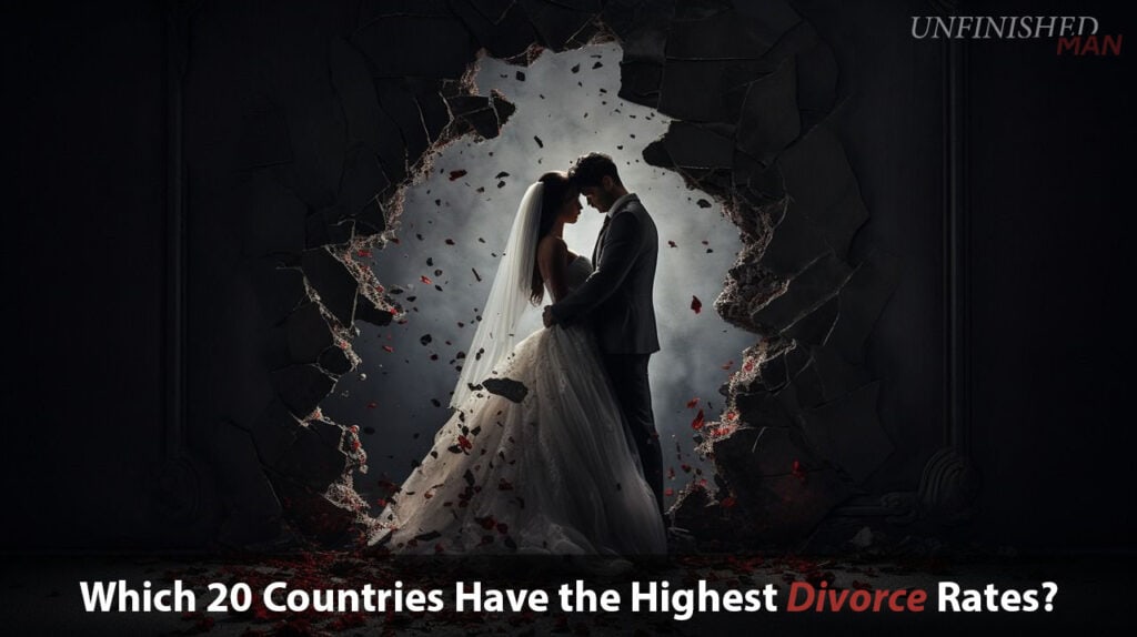 Top 20 Countries With The Highest Divorce Rates: A Comprehensive ...